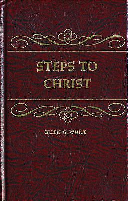 Steps to Christ - Ellen Gould Harmon White, 0816300453, hardcover ...