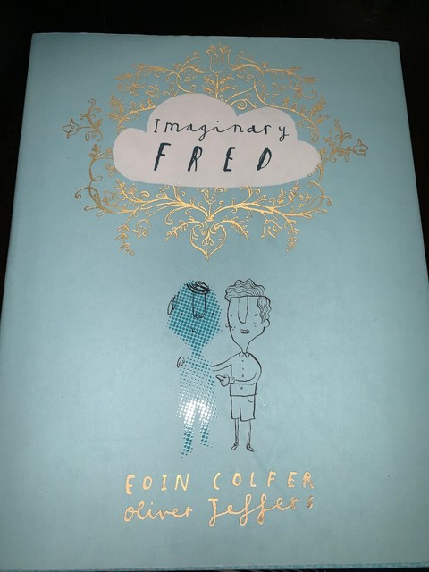 Imaginary Fred by Eoin Colfer (2015, Hardcover) for sale online | eBay