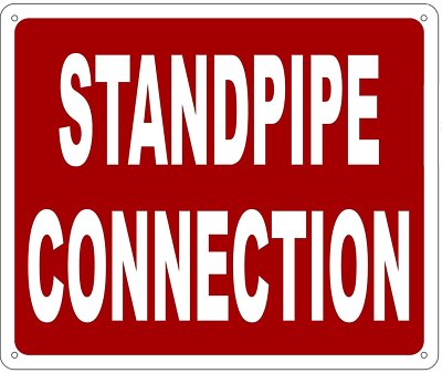 STANDPIPE CONNECTION SIGN (Aluminium Reflective , RED 10x12)-REF24-1027 ...