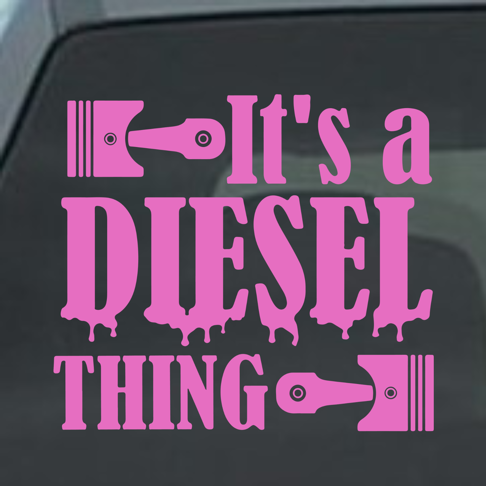 It's A Diesel Thing Decal Tumbler Truck Wall Laptop Fuel Stickers 22 ...