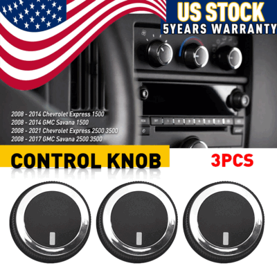 Pack3 For 2008-2017 Savana Express van heater A/C temp control knob NEW ...