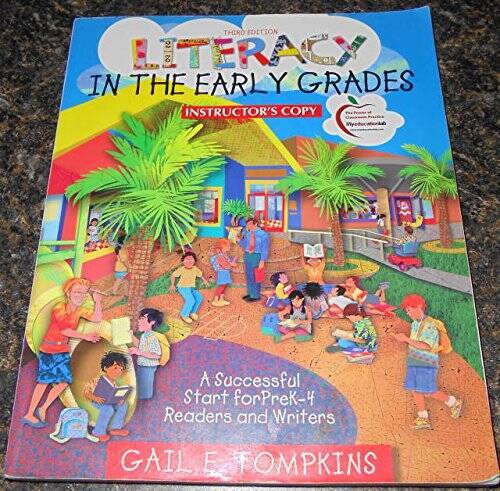 Literacy in the Early Grades: A Successful Start for Pre K-4 Readers ...