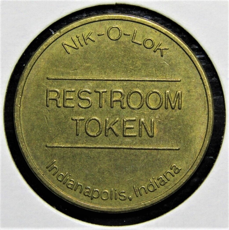 Nik-O-Lok Indianapolis Indiana Restroom Token HELP / KEEP OUR ...