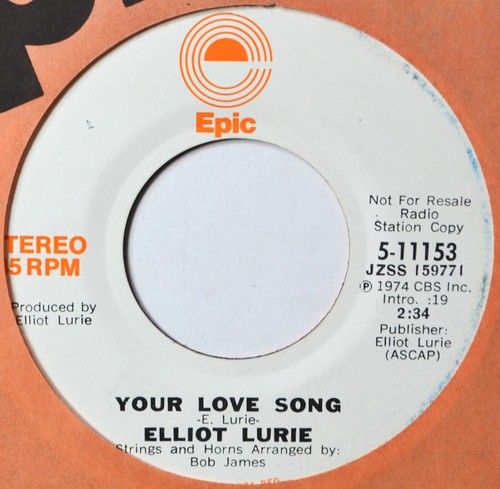 Elliot Lurie Your Love Song -Easy Rock -Looking Glass EX DJ Promo 45 7 ...