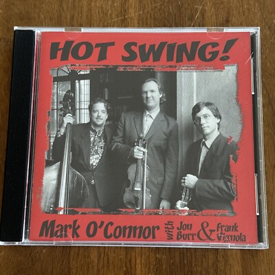 Hot Swing! by Mark O'Connor with John Burr & Frank Vignola (CD, 2001 ...