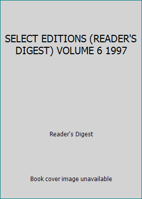 SELECT EDITIONS (READER'S DIGEST) VOLUME 6 1997 by Reader's Digest | eBay