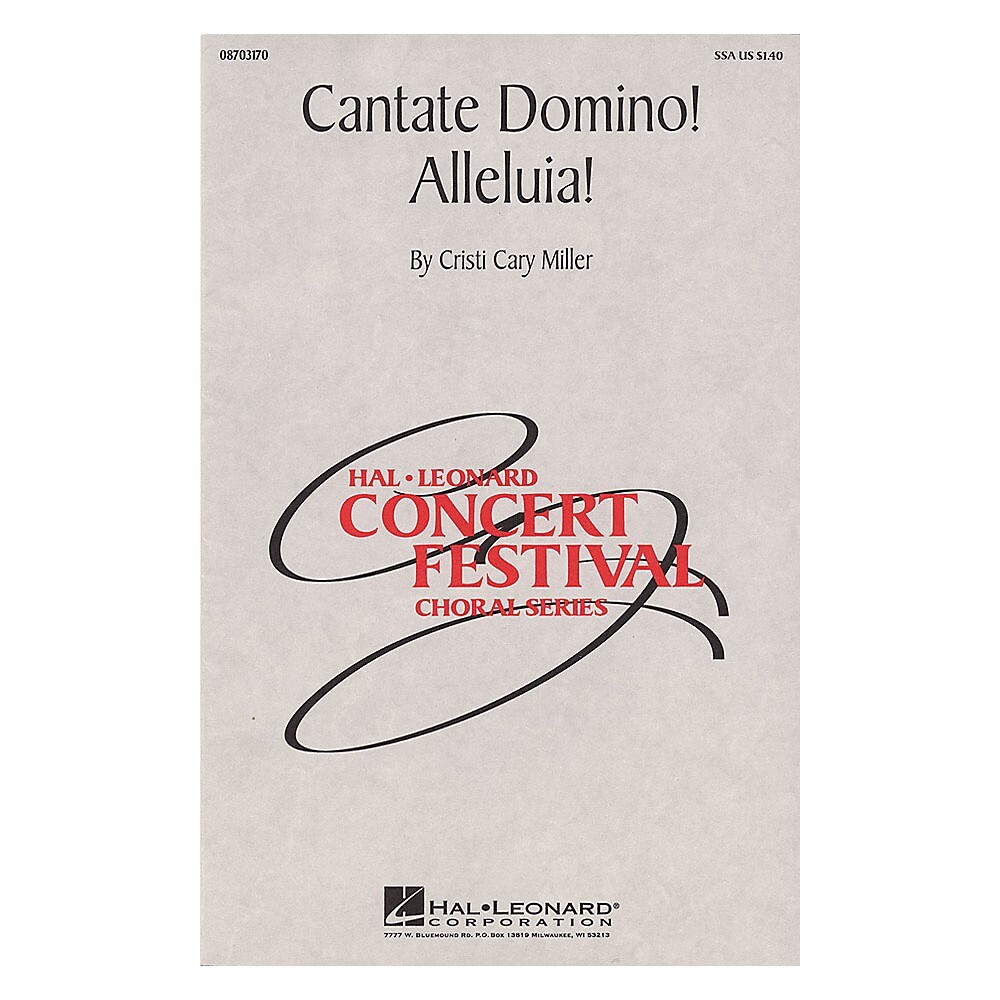 Hal Leonard Cantate Domino! Alleluia! SSA composed by Cristi Cary ...