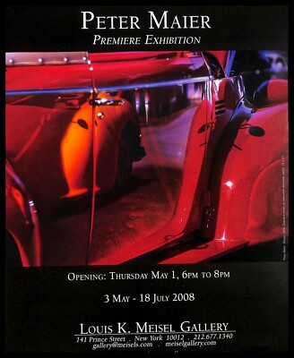 2008 Peter Maier Premiere Exhibition PRINT AD Louis K. Meisel Gallery ...