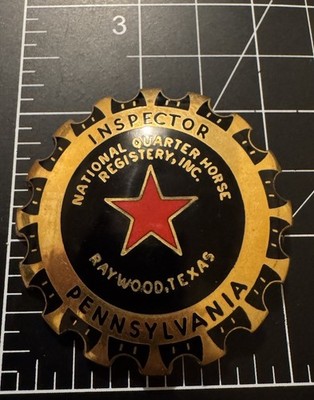 Historic National Quarter Horse Registry Pennsylvania Inspector Badge ...