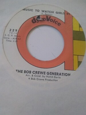 The Bob Crewe Generation, Music To Watch Girls By ~ 1966 DynoVoice 45 ...