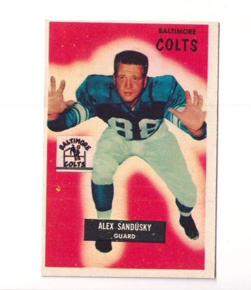 ALEX SANDUSKY 1955 BOWMAN FOOTBALL #100 BALTIMORE COLTS VINTAGE ROOKIE ...