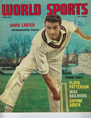 1962 JUNE World Sports magazine cricket David Larter Northamptonshire ...
