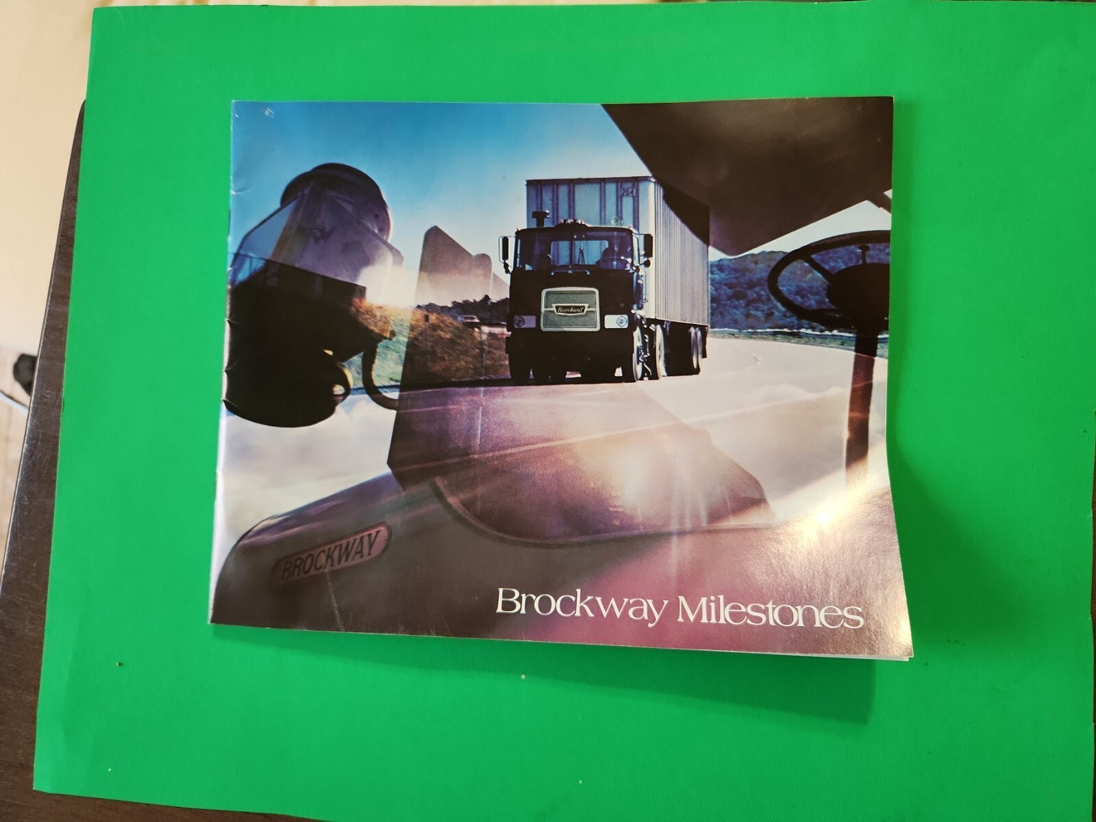 1972 Brockway Trucks Milestones Brochure Living Legend Of The Highway ...