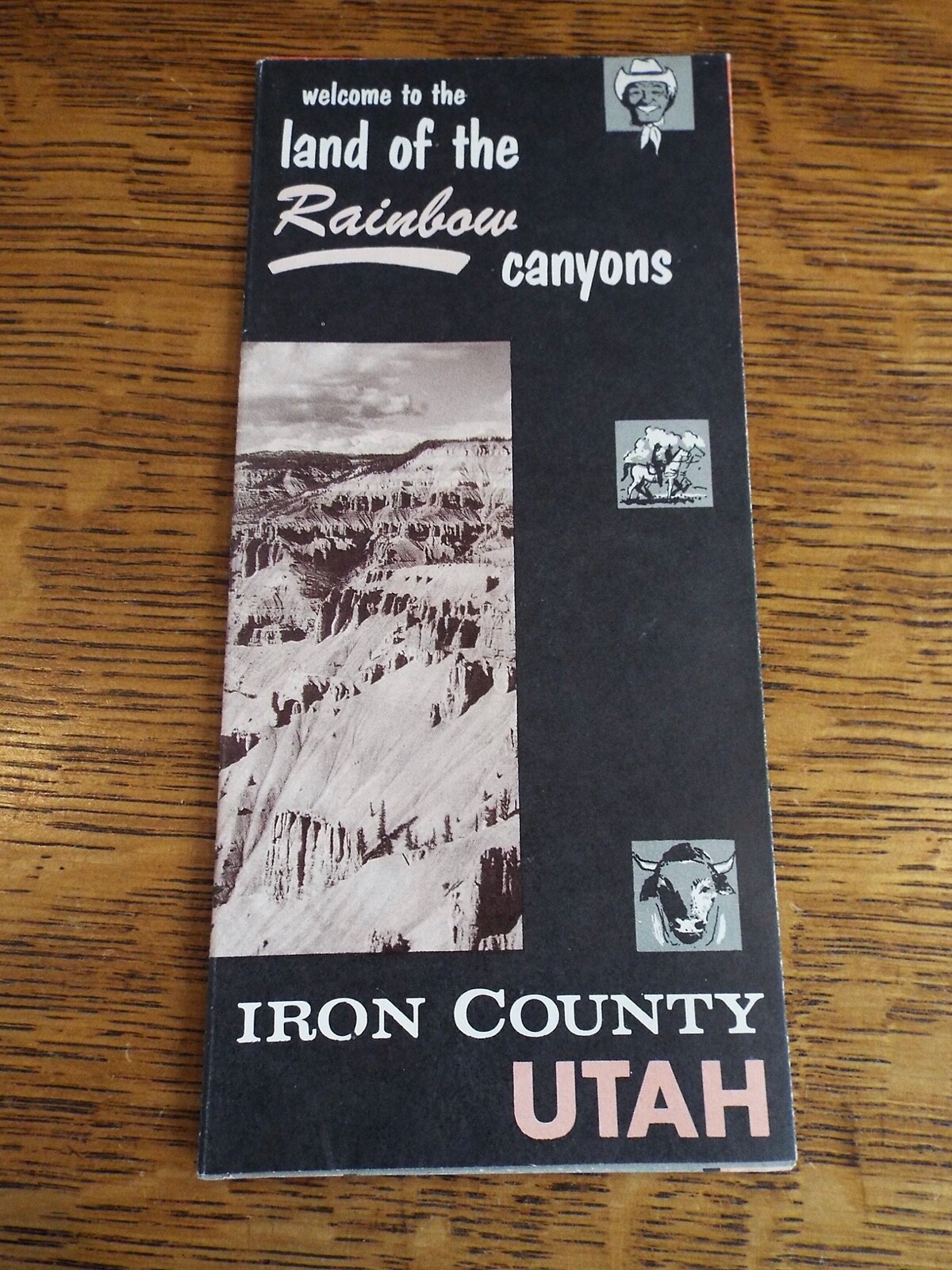Vintage Land of RAINBOW CANYONS Iron County UTAH Travel Brochure Map ...