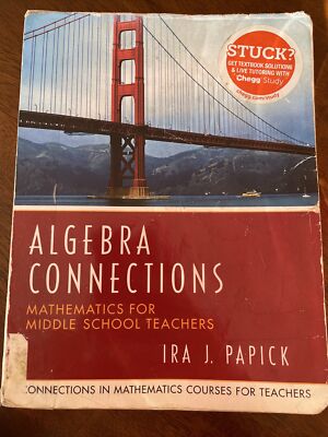 Connections in Mathematics Course for Teachers Ser.: Algebra ...