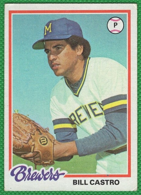 1978 Topps - #448 Bill Castro for sale online | eBay