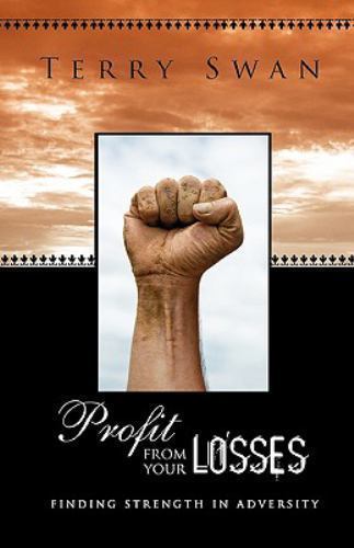 Profit from Your Losses by Terry Swan (2009, Hardcover) for sale online ...