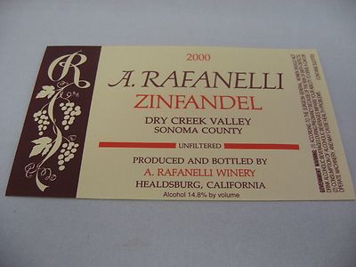 Wine Label: A RAFANELLI 2000 Zinfandel Dry Creek Valley Sonoma ...