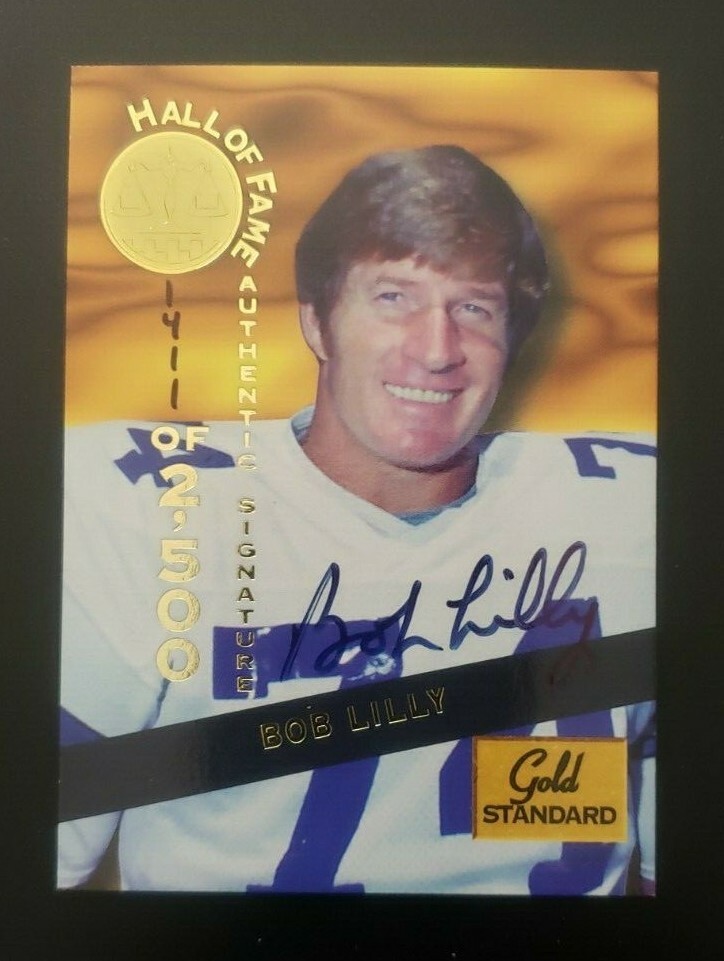 BOB LILLY - Authentic Autograph - 1994 Gold Standard Hall of Fame | eBay