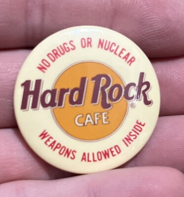 Vintage Pin Button Badge Hard Rock Cafe No Drugs Or Nuclear Weapons ...