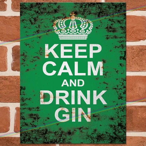 Keep Calm Drink Gin Tonic Man Cave Home Bar Pub Shed Kitchen Metal ...