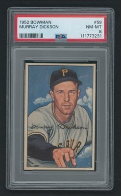 1952 Bowman #59 Murray Dickson PSA 8 NM-MT | eBay
