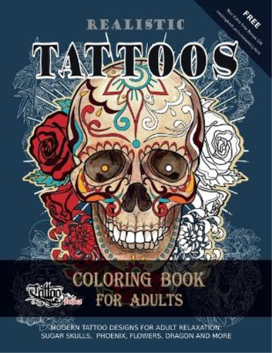 Roberto Gemori Realistic Tattoos Coloring Book for Adults (Poche ...