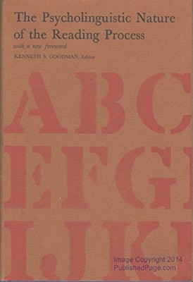 Psycholinguistic Nature of the Reading Process, Kenneth S. Goodman | eBay