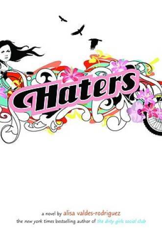 Haters - Hardcover By Valdes-Rodriguez, Alisa - GOOD 9780316013079 | eBay