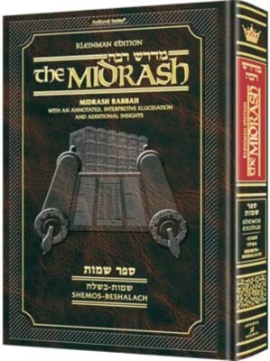 The Midrash: Midrash Rabbah - Kleinman Edition - Shemos-Beshalach ...