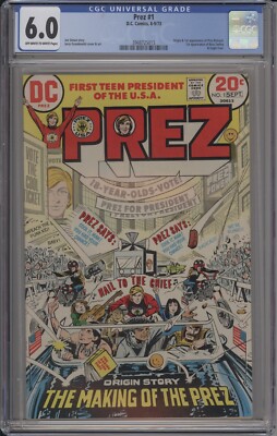 PREZ #1 – CGC 6.0 FINE – 1ST APPEARANCE OF PREZ RICKARD AND BOSS SMILEY ...