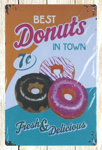 garage distressed decor Best donuts in town fresh delicious tin sign | eBay