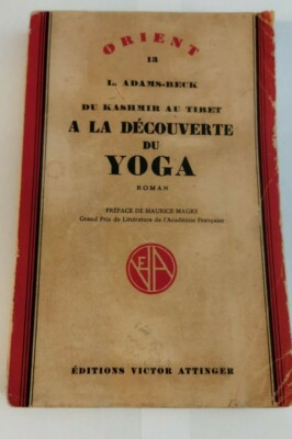 Im Entdeckung Der Yoga Von L.Adams-Beck Ed Victor Attinger 1963 | eBay.de