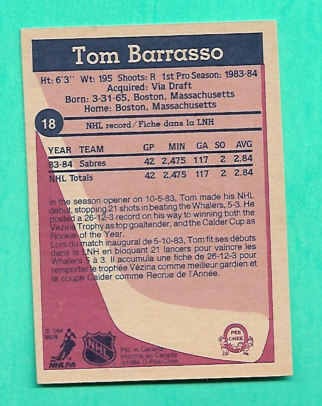 (1) TOM BARRASSO 1984-85 O-PEE-CHEE # 18 SABRES ROOKIE EX-MT CARD ...