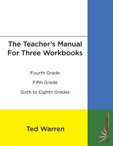 Ted Warren The Teacher's Manual For Three Workbooks (Poche ...