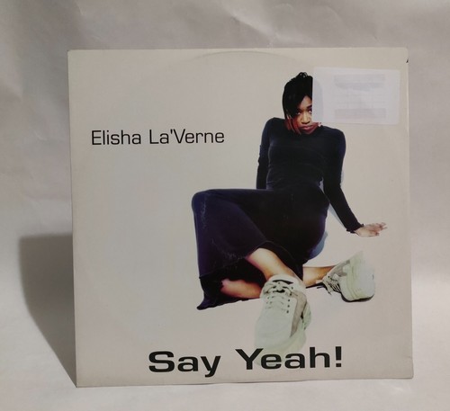 Elisha la ' Verne - Say Yeah Musique Disque Vinyle | eBay