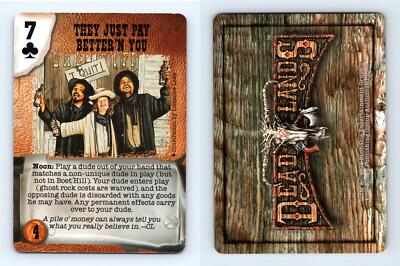 They Just Pay Better - Deadlands Doomtown EP4 Pinnacle 1998 CCG Card | eBay