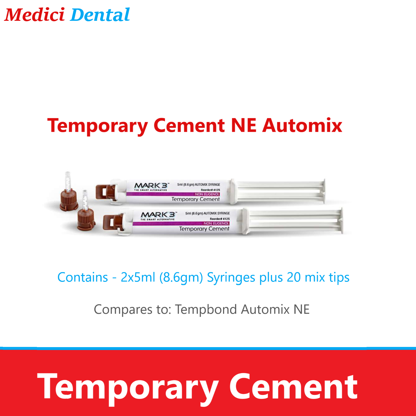 Dental Tempbond Temporary Cement NE Automix 2 x 5 (8.6gm) ml Syr ...