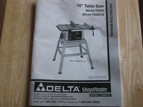 10" DELTA Table Saw Instruction Manual Model TS220 & TS220LS | eBay