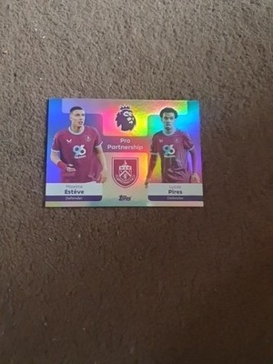 💥Pro Partnership Burnley Esteve Lucas Pires 2026 Topps Premier League ...
