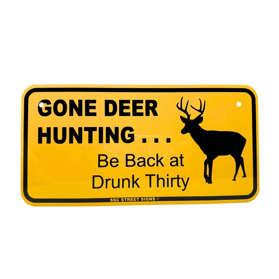 Hunting Themed Road Sign Decorations - Humorous Funny Metal Signs for ...