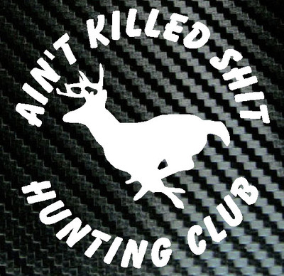HUNTING CLUB HUNT Funny Car Truck Decal Vinyl Sticker | eBay
