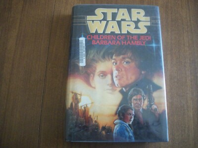 STAR WARS-CHILDREN OF THE JEDI- BY BARBARA HAMBLY | eBay