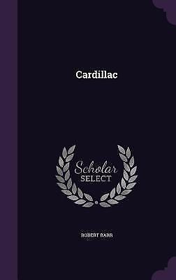 Cardillac by Robert Barr (2015, Hardcover) for sale online | eBay