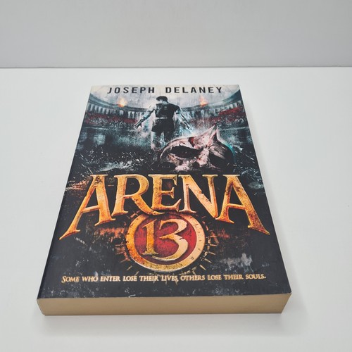 Arena 13 by Joseph Delaney (Hardcover, 2015) 9781782300373 | eBay