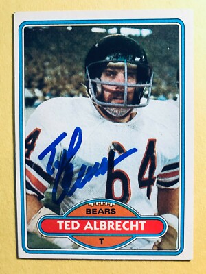 SIGNED TED ALBRECHT 1980 AUTOGRAPHED TOPPS FOOTBALL CARD BEARS | eBay