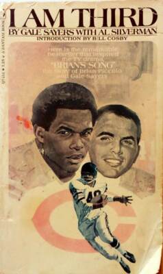 I Am Third by Gale Sayers & Al Silverman / 1972 Bantam Paperback ...