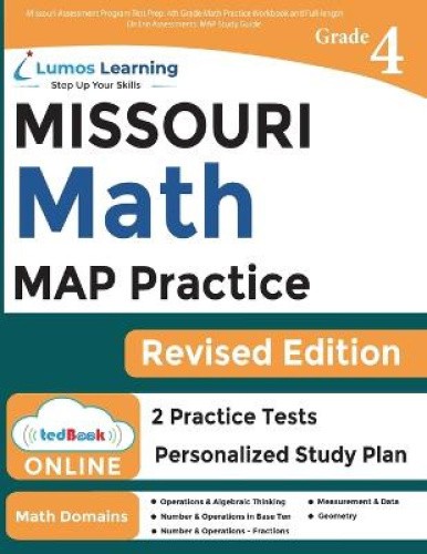 Missouri Assessment Program Test Prep: 4th Grade Math Practice Workbook ...
