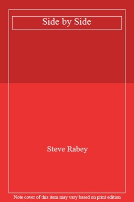 Side By Side: Disciple Making for a New Century By Steve Rabey ...