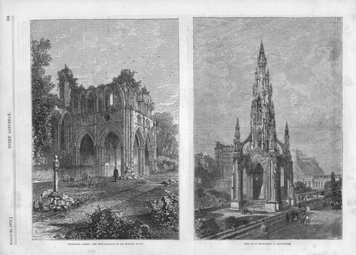 Sir Walter Scott - Dryburgh Abbey -Monument in Edinburgh - 1871 ...
